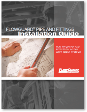 Plumber's Guide to CPVC | FlowGuard